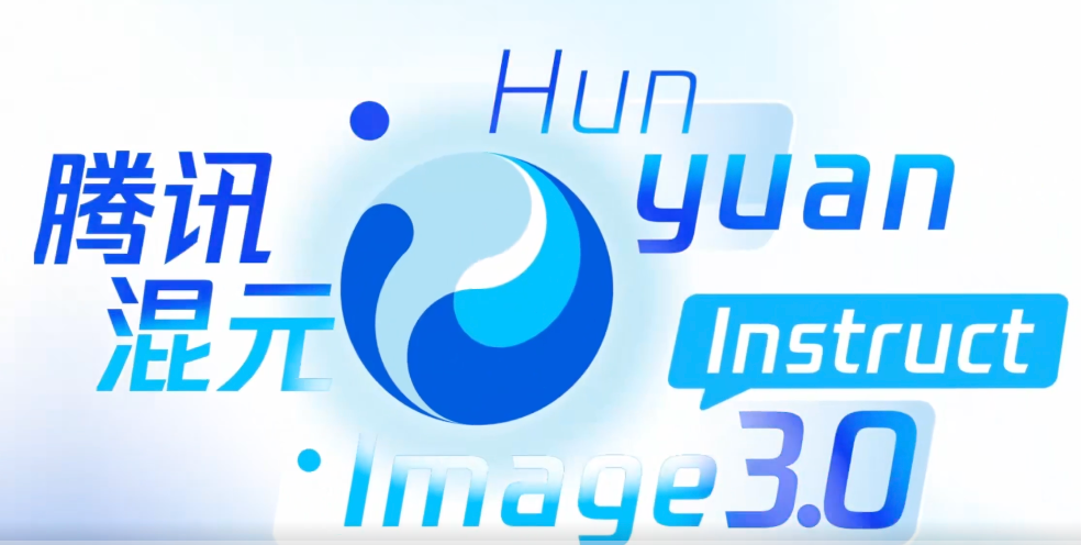 Tencent Hunyuan publie HunyuanImage 3.0-Instruct : Le modèle natif d’édition multimodale d ...